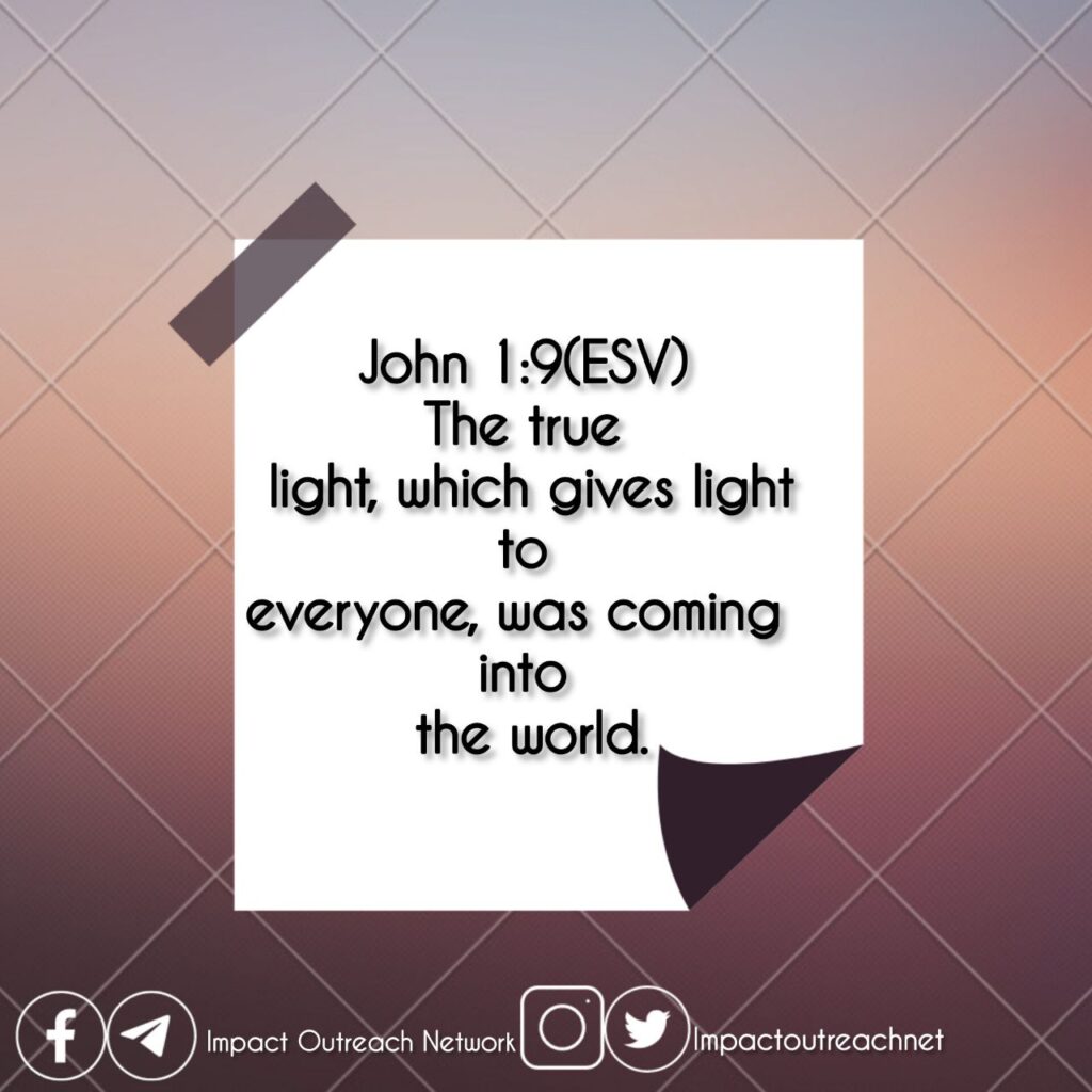 Christ Is The True Light - Impact Outreach Network